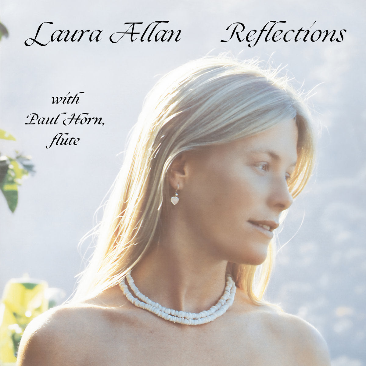 Laura Allan with Paul Horn - Reflections LP – Aguirre Records